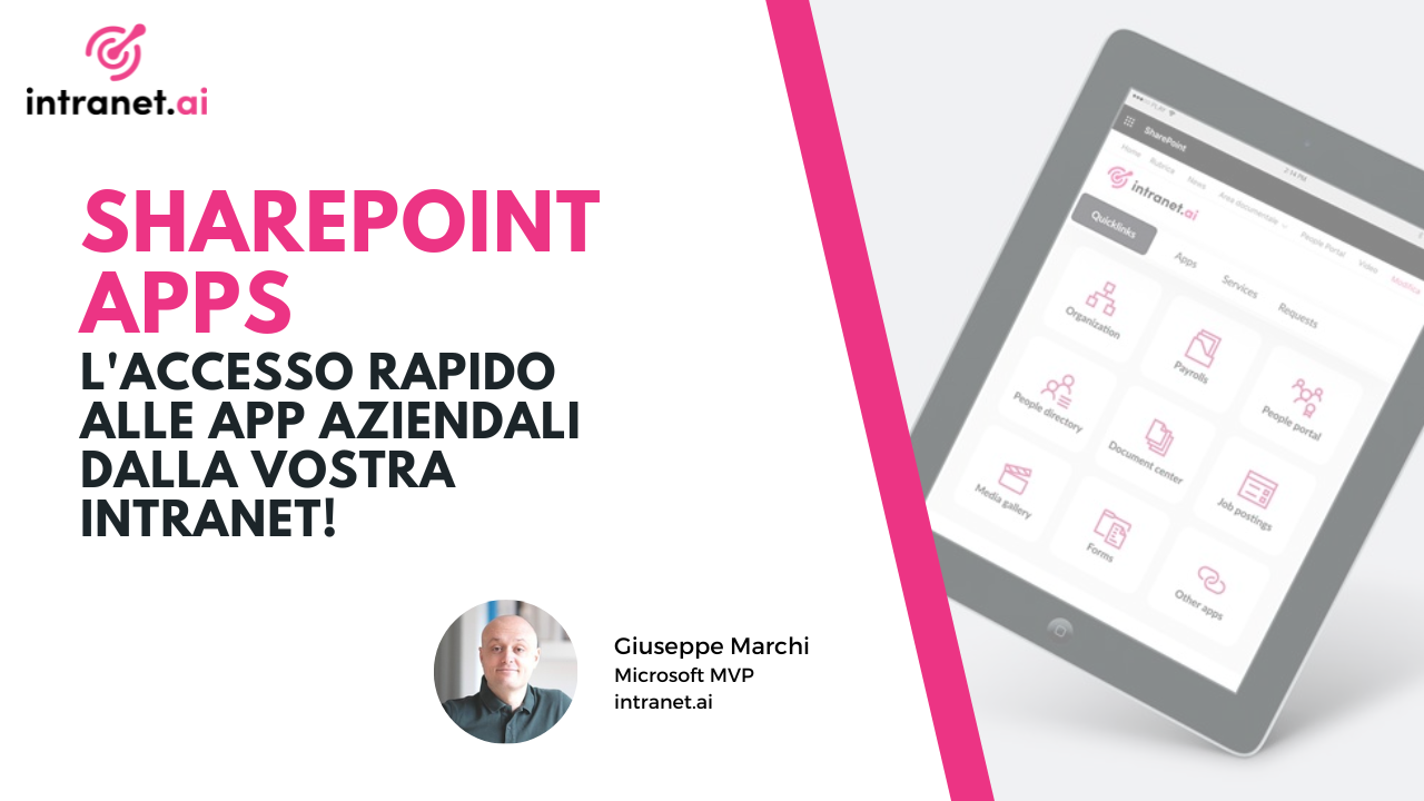 SharePoint Apps: l'accesso rapido alle app aziendali dalla tua intranet!