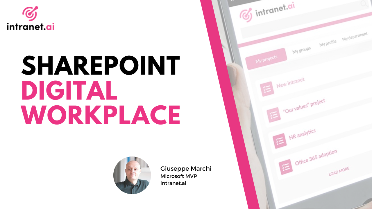 SharePoint Digital Workplace: Enhance collaboration on your intranet!