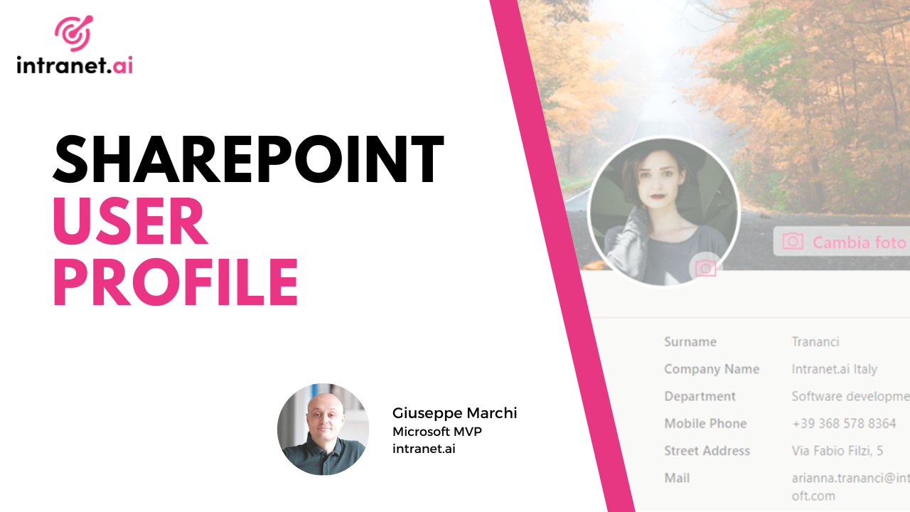 SharePoint User Profile: Your profile on your SharePoint intranet!