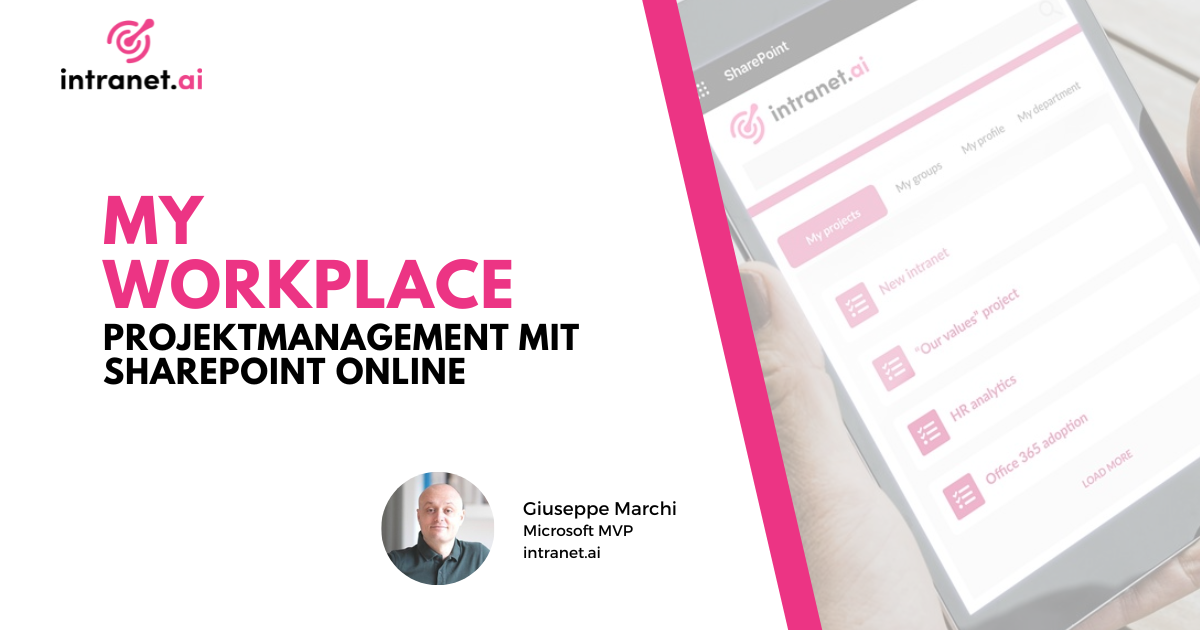 SharePoint Projektmanagement mit My Workplace