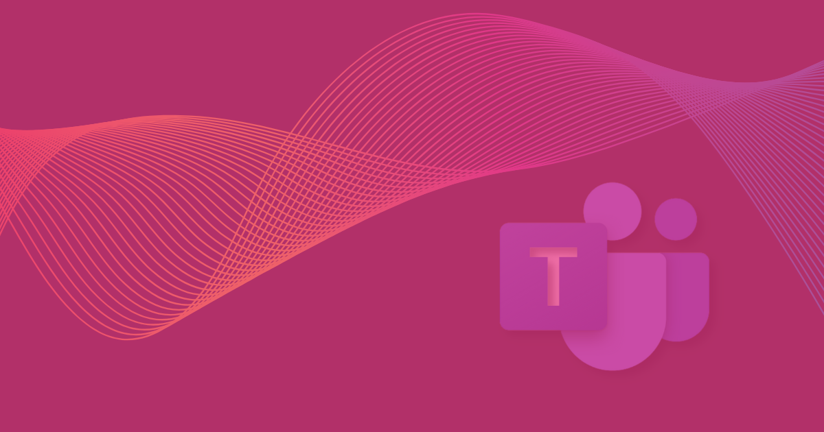 Microsoft Teams App What It Is And How To Use It For Your Business Teams