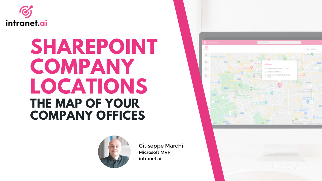 SharePoint Company Locations: The map of your company offices