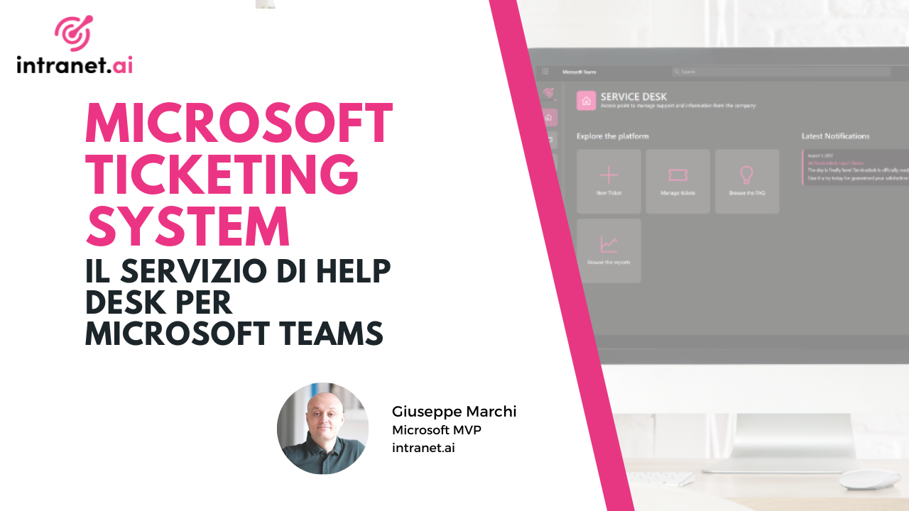 Microsoft Ticketing System: il servizio di help desk per Teams